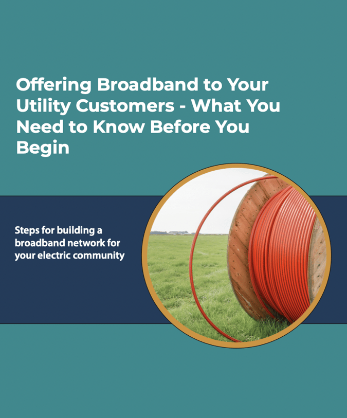 Key Steps to Bringing Broadband to Your Utility Customers